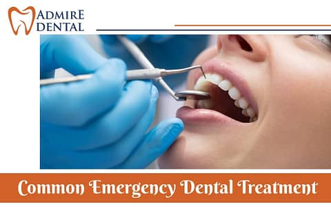 5 Most Common Emergency Dental Treatments Admire Dental Fallriver
